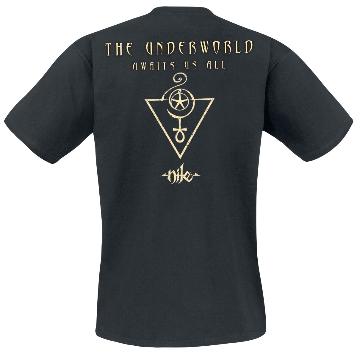 The Underworld Awaits Us All | Nile T-Shirt | EMP
