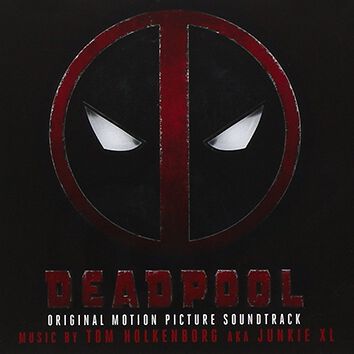 Original Motion Picture Soundtrack | Deadpool CD | EMP