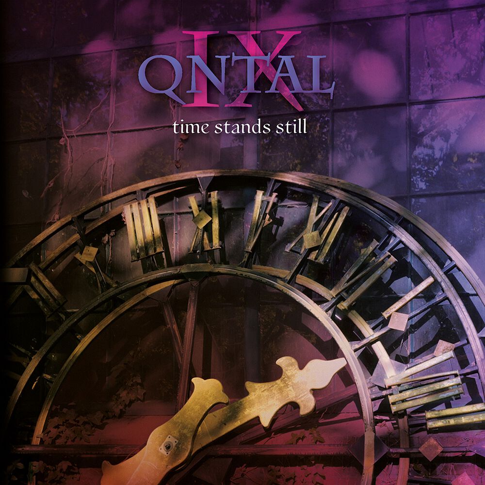 IX - Time stands still | QNTAL LP | EMP
