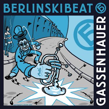 Gassenhauer | BerlinskiBeat CD | EMP