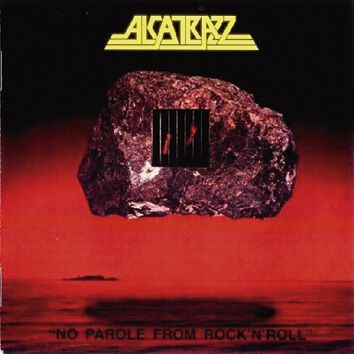 No parole from Rock 'n' Roll | Alcatrazz CD | EMP
