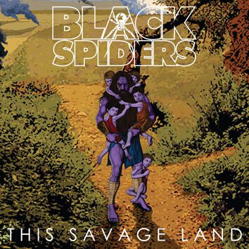 This savage land | Black Spiders LP | EMP