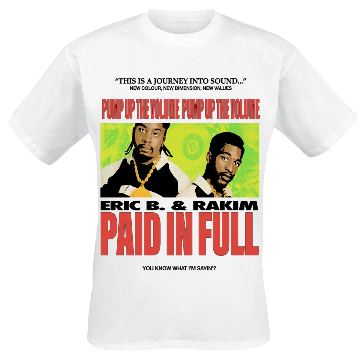Paid In Full 87 | Eric B. & Rakim T-Shirt | EMP