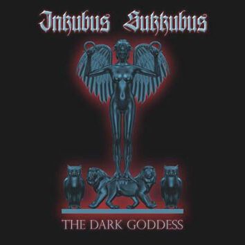 The dark goddess | Inkubus Sukkubus CD | EMP